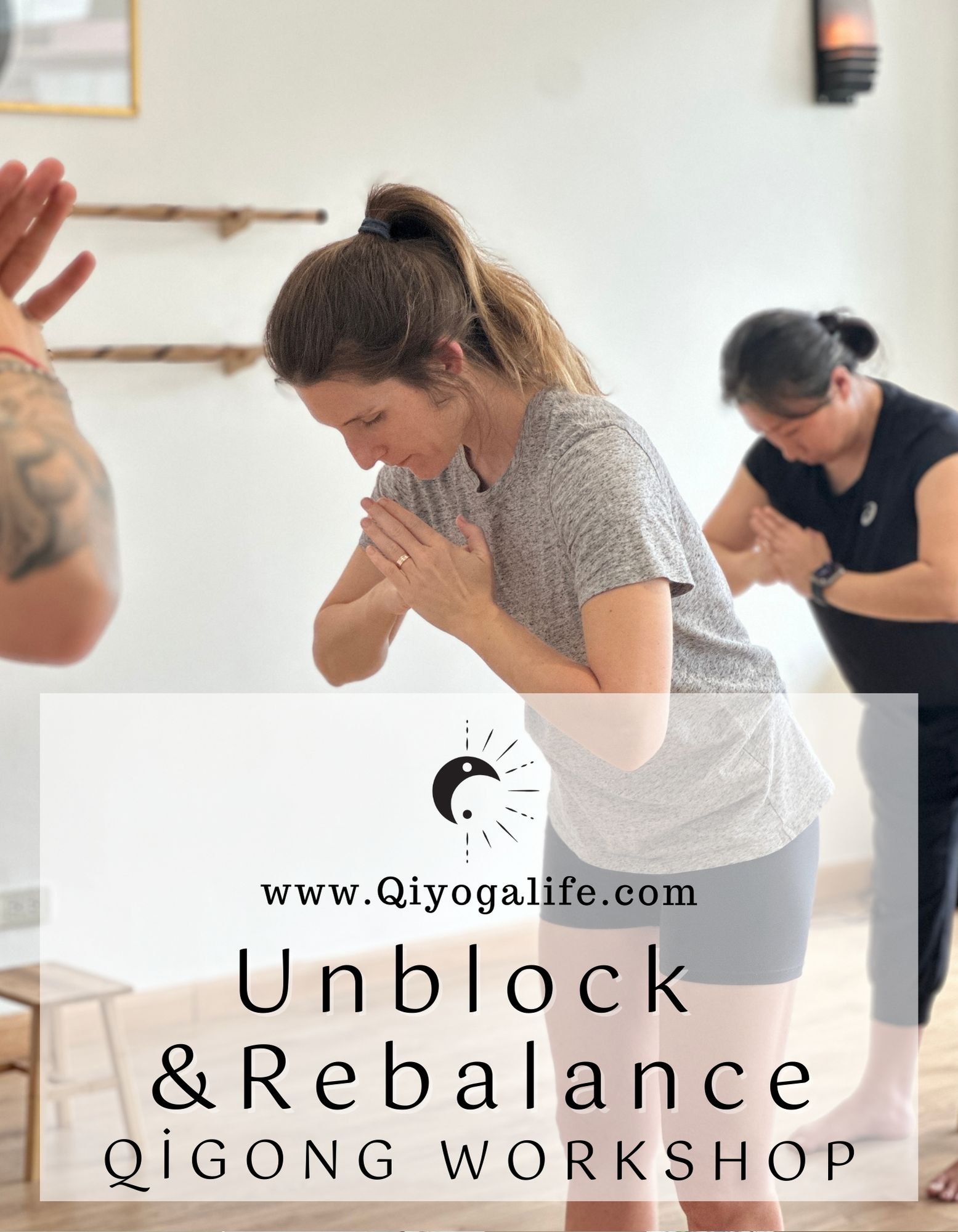 Unblock & Rebalance Qigong Workshop – Qi Yoga Life